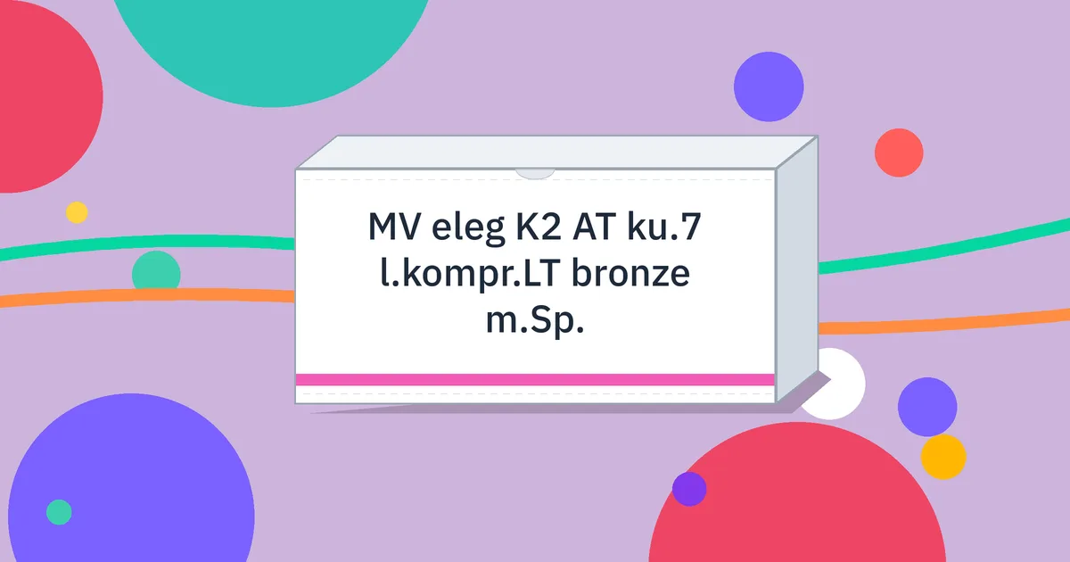 Symbolbild: Packung mit der Aufschrift MV eleg K2 AT ku.7 l.kompr.LT bronze m.Sp. (PZN 15287450) – Verfügbarkeit und Bezug in Apotheken in Frankfurt am Main