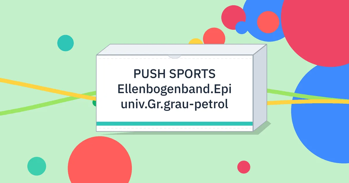 Symbolbild: Packung mit der Aufschrift PUSH SPORTS Ellenbogenband.Epi univ.Gr.grau-petrol (PZN 13821632) – Verfügbarkeit und Bezug in Apotheken in Frankfurt am Main
