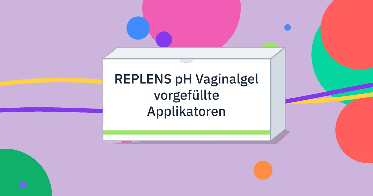 Symbolbild: Packung mit der Aufschrift REPLENS pH Vaginalgel vorgefüllte Applikatoren (PZN 18373859) – Verfügbarkeit und Bezug in Apotheken in Frankfurt am Main