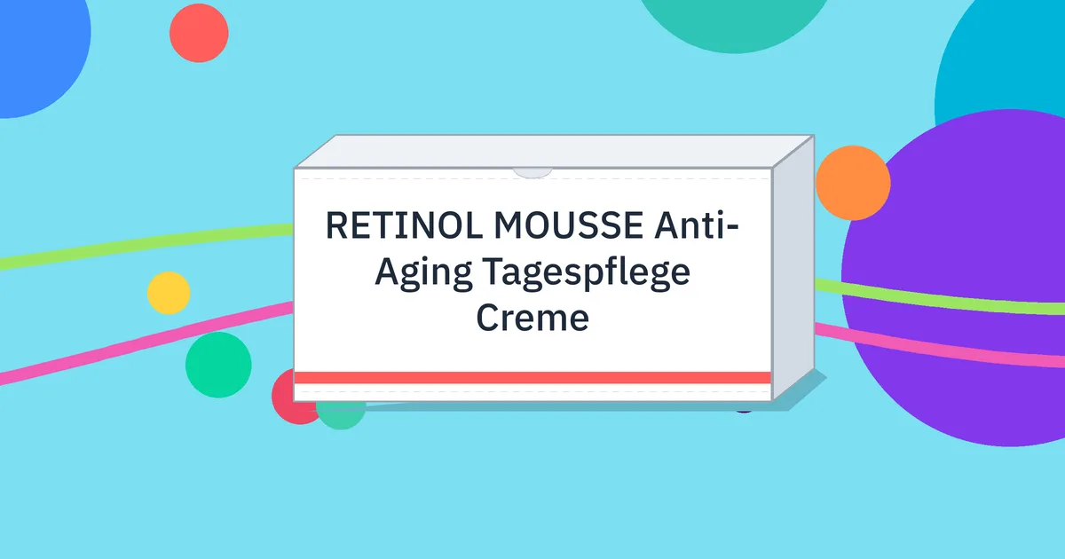 Symbolbild: Packung mit der Aufschrift RETINOL MOUSSE Anti-Aging Tagespflege Creme (PZN 18238535) – Verfügbarkeit und Bezug in Apotheken in Frankfurt am Main