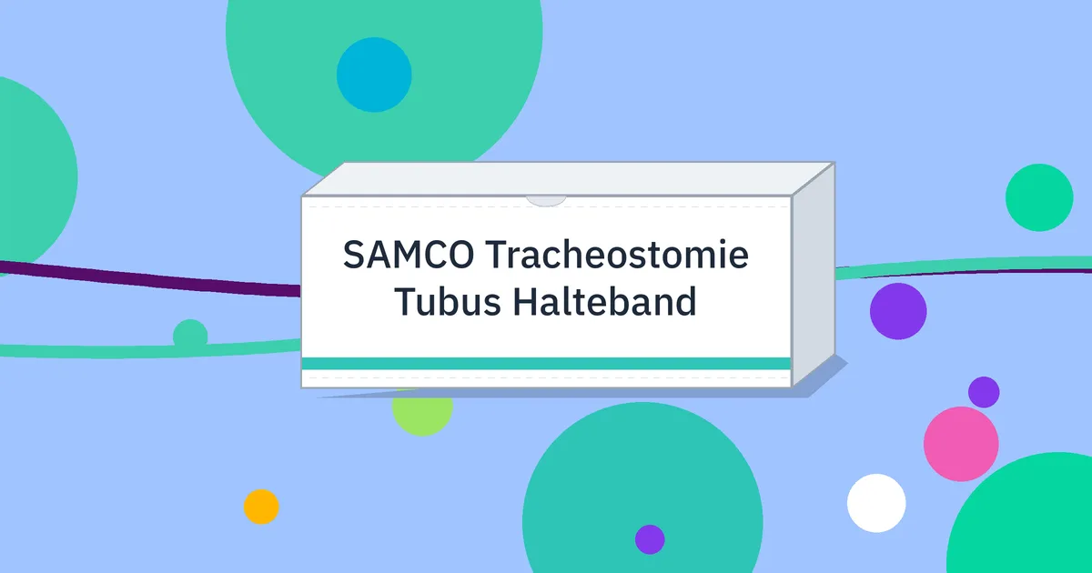 Symbolbild: Packung mit der Aufschrift SAMCO Tracheostomie Tubus Halteband (PZN 03770187) – Verfügbarkeit und Bezug in Apotheken in Frankfurt am Main