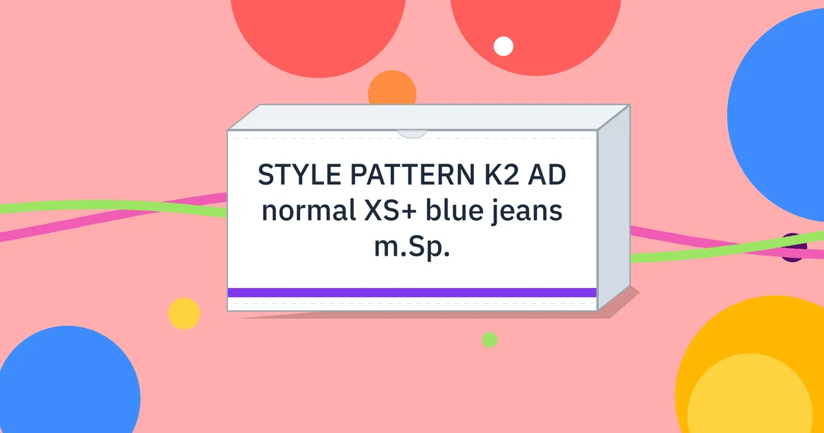 Symbolbild: Packung mit der Aufschrift STYLE PATTERN K2 AD normal XS+ blue jeans m.Sp. (PZN 19694790) – Verfügbarkeit und Bezug in Apotheken in Frankfurt am Main