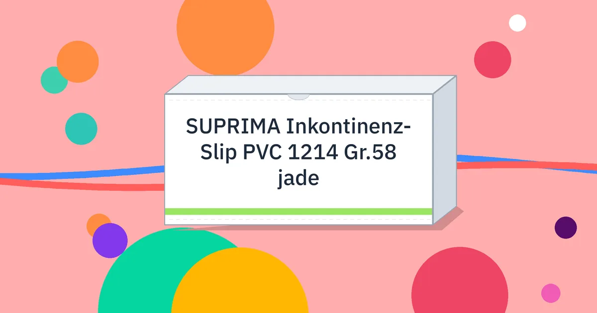 Symbolbild: Packung mit der Aufschrift SUPRIMA Inkontinenz-Slip PVC 1214 Gr.58 jade (PZN 02404977) – Verfügbarkeit und Bezug in Apotheken in Frankfurt am Main