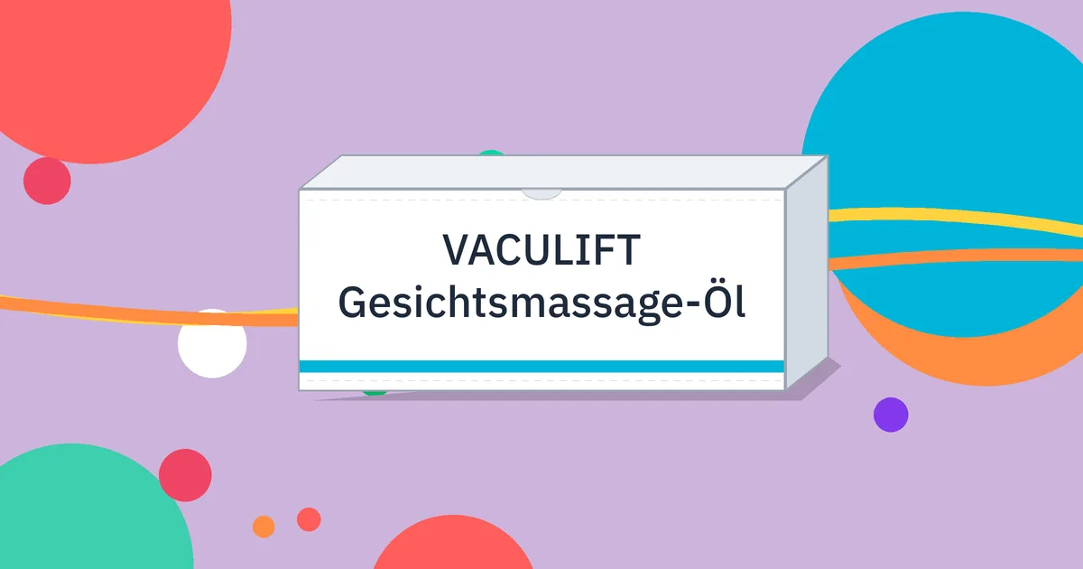 Symbolbild: Packung mit der Aufschrift VACULIFT Gesichtsmassage-Öl (PZN 01683679) – Verfügbarkeit und Bezug in Apotheken in Frankfurt am Main