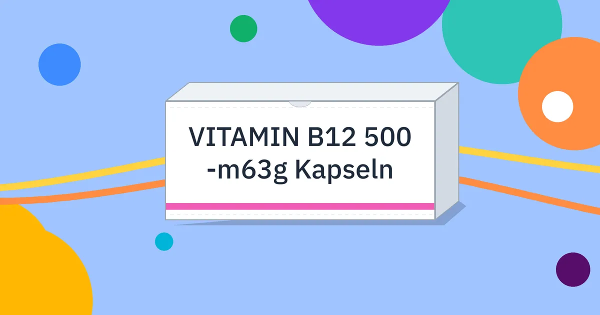 Symbolbild: Packung mit der Aufschrift VITAMIN B12 500 -m63g Kapseln (PZN 15736735) – Verfügbarkeit und Bezug in Apotheken in Frankfurt am Main
