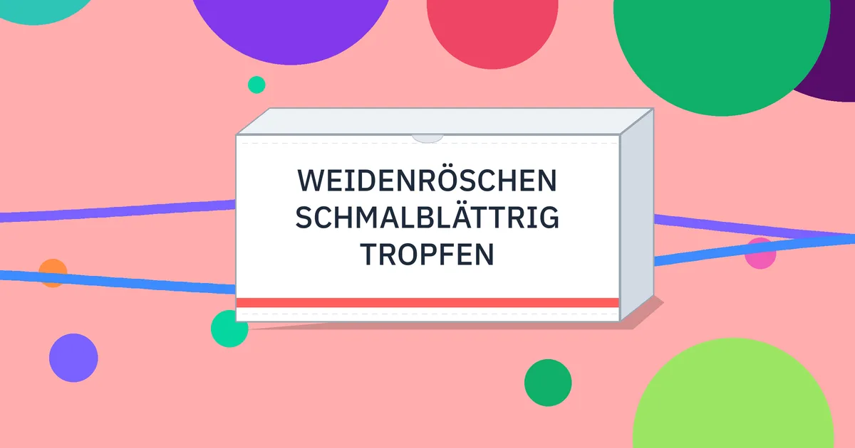 Symbolbild: Packung mit der Aufschrift WEIDENRÖSCHEN SCHMALBLÄTTRIG TROPFEN (PZN 14282083) – Verfügbarkeit und Bezug in Apotheken in Frankfurt am Main