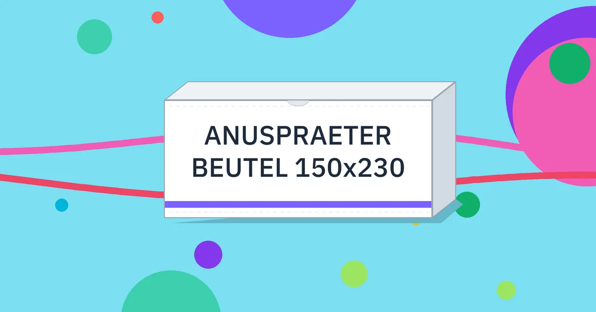 Symbolbild: Packung mit der Aufschrift ANUSPRAETER BEUTEL 150x230 (PZN 01723775) – Verfügbarkeit und Bezug in Apotheken in Frankfurt am Main