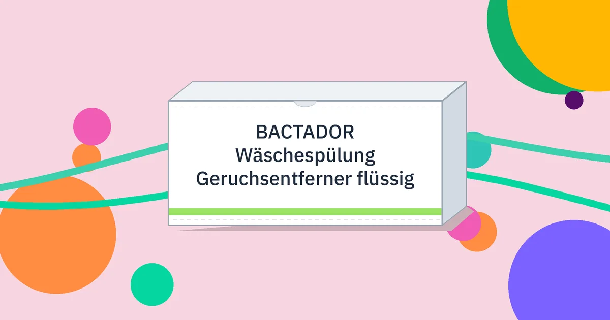Symbolbild: Packung mit der Aufschrift BACTADOR Wäschespülung Geruchsentferner flüssig (PZN 17844618) – Verfügbarkeit und Bezug in Apotheken in Frankfurt am Main