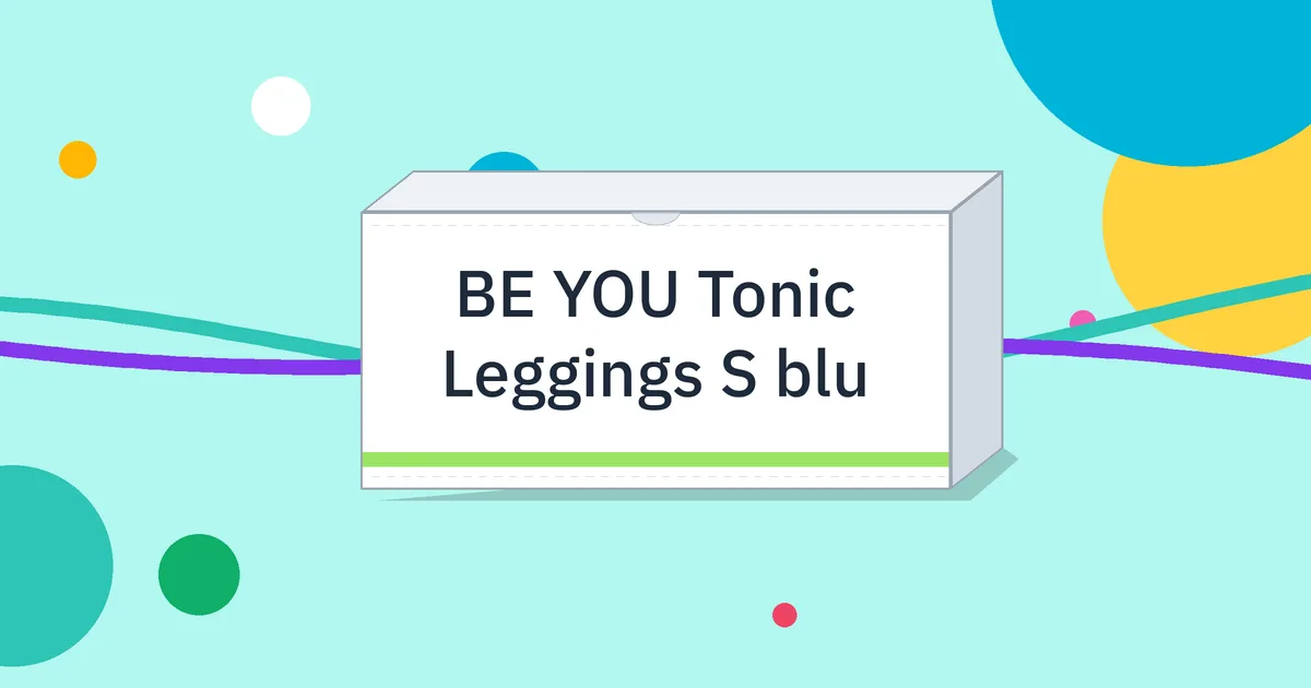 Symbolbild: Packung mit der Aufschrift BE YOU Tonic Leggings S blu (PZN 19165152) – Verfügbarkeit und Bezug in Apotheken in Frankfurt am Main