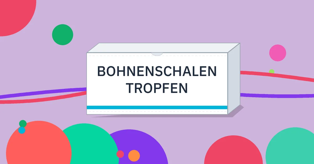 Symbolbild: Packung mit der Aufschrift BOHNENSCHALEN TROPFEN (PZN 14282278) – Verfügbarkeit und Bezug in Apotheken in Frankfurt am Main