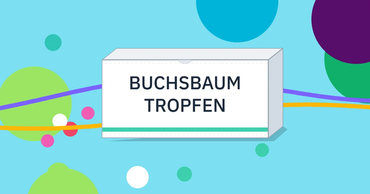 Symbolbild: Packung mit der Aufschrift BUCHSBAUM TROPFEN (PZN 15229493) – Verfügbarkeit und Bezug in Apotheken in Frankfurt am Main