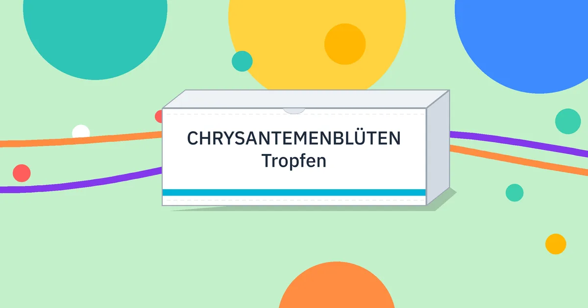 Symbolbild: Packung mit der Aufschrift CHRYSANTEMENBLÜTEN Tropfen (PZN 15191508) – Verfügbarkeit und Bezug in Apotheken in Frankfurt am Main