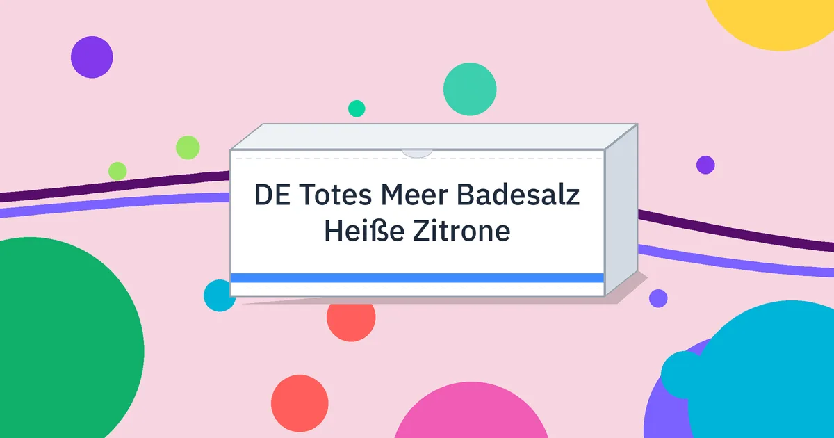 Symbolbild: Packung mit der Aufschrift DE Totes Meer Badesalz Heiße Zitrone (PZN 16697144) – Verfügbarkeit und Bezug in Apotheken in Frankfurt am Main