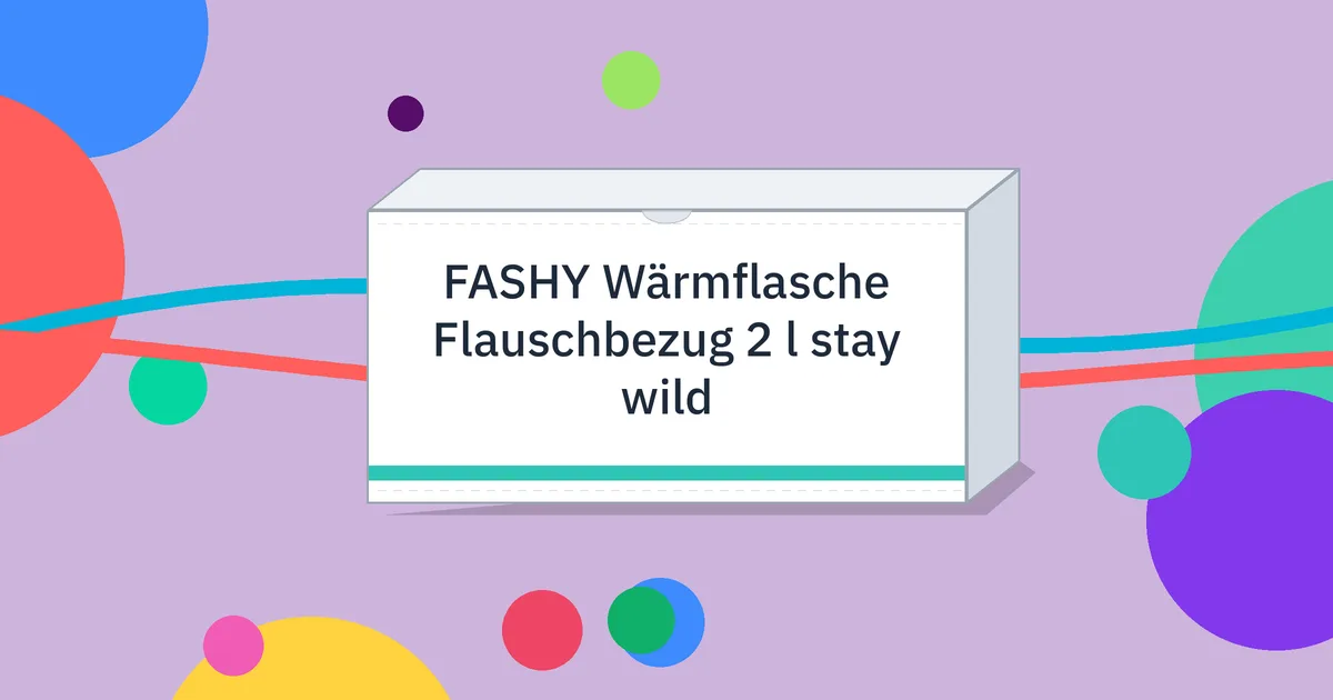 Symbolbild: Packung mit der Aufschrift FASHY Wärmflasche Flauschbezug 2 l stay wild (PZN 18026187) – Verfügbarkeit und Bezug in Apotheken in Frankfurt am Main