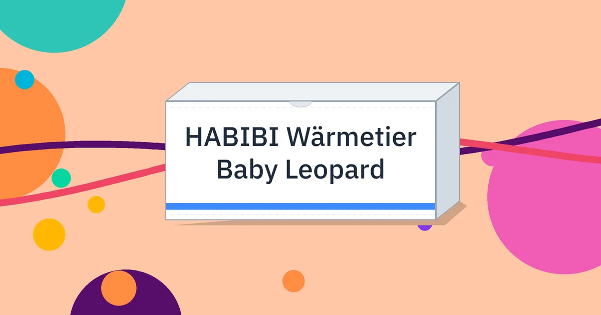 Symbolbild: Packung mit der Aufschrift HABIBI Wärmetier Baby Leopard (PZN 15747590) – Verfügbarkeit und Bezug in Apotheken in Frankfurt am Main
