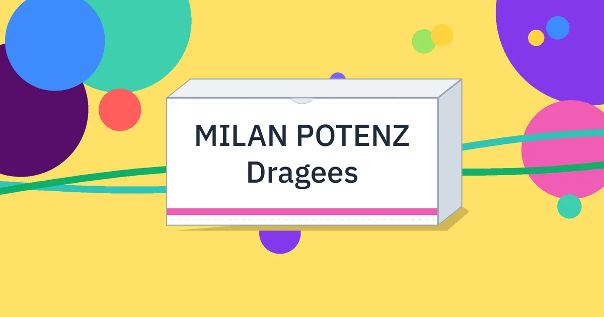 Symbolbild: Packung mit der Aufschrift MILAN POTENZ Dragees (PZN 19095492) – Verfügbarkeit und Bezug in Apotheken in Frankfurt am Main