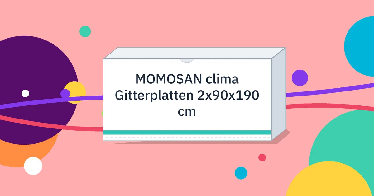 Symbolbild: Packung mit der Aufschrift MOMOSAN clima Gitterplatten 2x90x190 cm (PZN 01651840) – Verfügbarkeit und Bezug in Apotheken in Frankfurt am Main