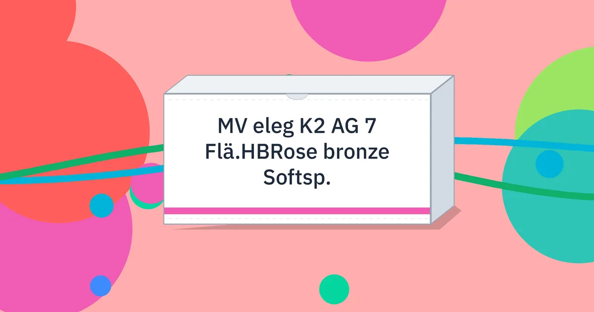 Symbolbild: Packung mit der Aufschrift MV eleg K2 AG 7 Flä.HBRose bronze Softsp. (PZN 15718513) – Verfügbarkeit und Bezug in Apotheken in Frankfurt am Main