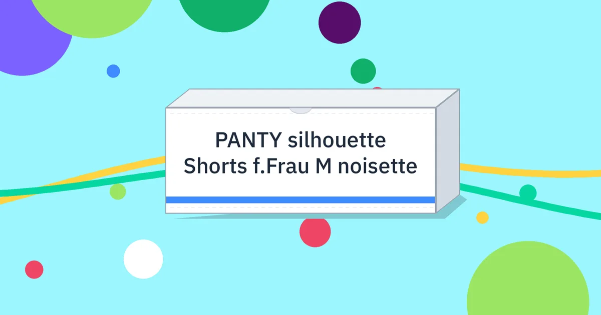 Symbolbild: Packung mit der Aufschrift PANTY silhouette Shorts f.Frau M noisette (PZN 16191924) – Verfügbarkeit und Bezug in Apotheken in Frankfurt am Main