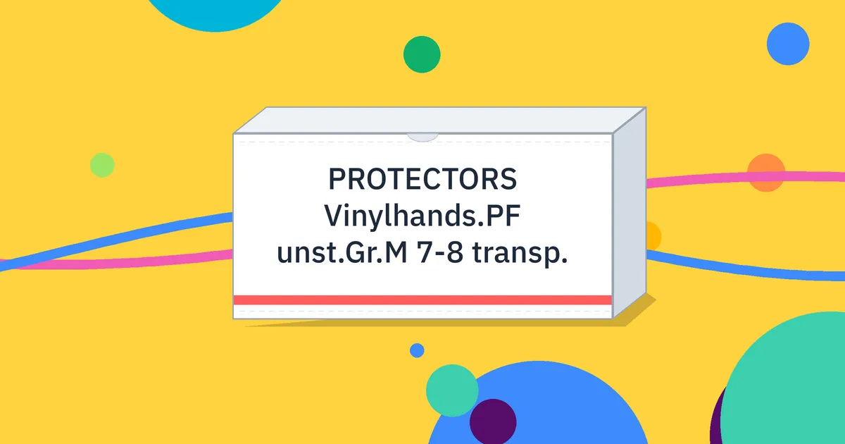 Symbolbild: Packung mit der Aufschrift PROTECTORS Vinylhands.PF unst.Gr.M 7-8 transp. (PZN 04689381) – Verfügbarkeit und Bezug in Apotheken in Frankfurt am Main