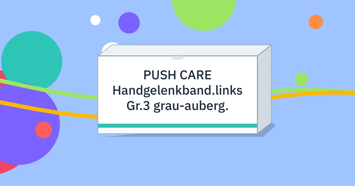 Symbolbild: Packung mit der Aufschrift PUSH CARE Handgelenkband.links Gr.3 grau-auberg. (PZN 04860691) – Verfügbarkeit und Bezug in Apotheken in Frankfurt am Main