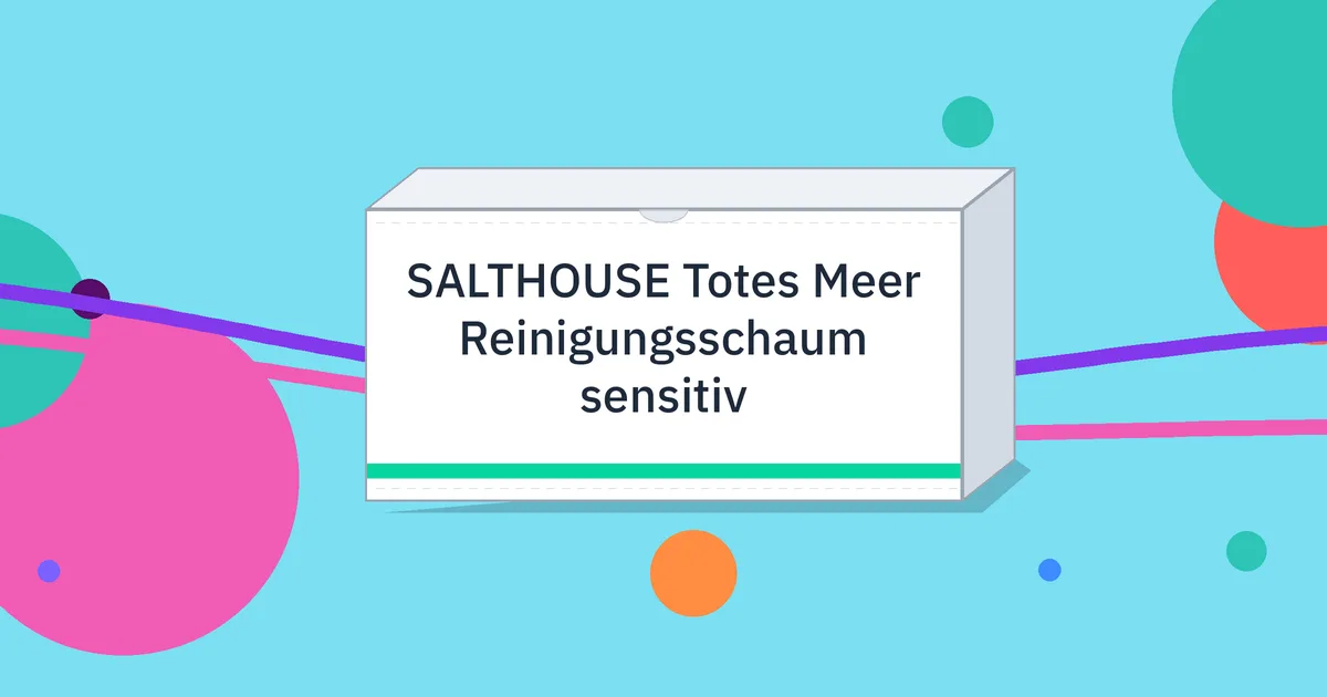 Symbolbild: Packung mit der Aufschrift SALTHOUSE Totes Meer Reinigungsschaum sensitiv (PZN 20165743) – Verfügbarkeit und Bezug in Apotheken in Frankfurt am Main