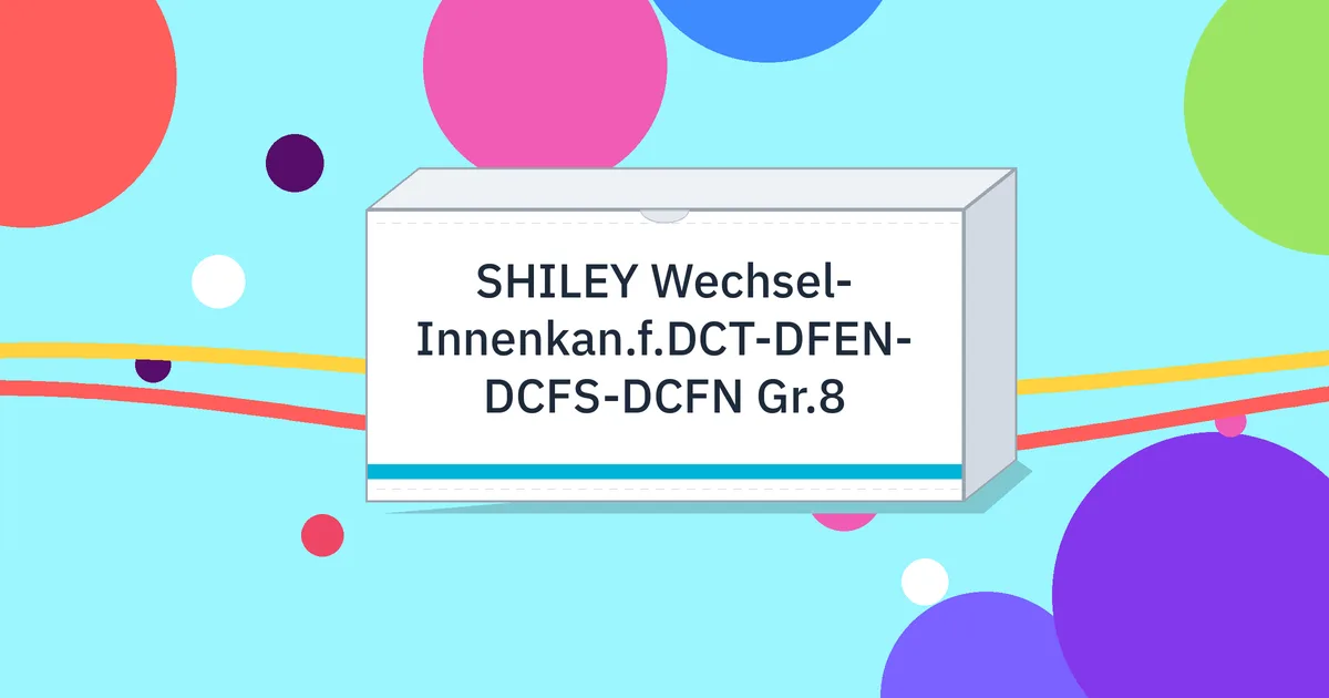 Symbolbild: Packung mit der Aufschrift SHILEY Wechsel-Innenkan.f.DCT-DFEN-DCFS-DCFN Gr.8 (PZN 04110228) – Verfügbarkeit und Bezug in Apotheken in Frankfurt am Main