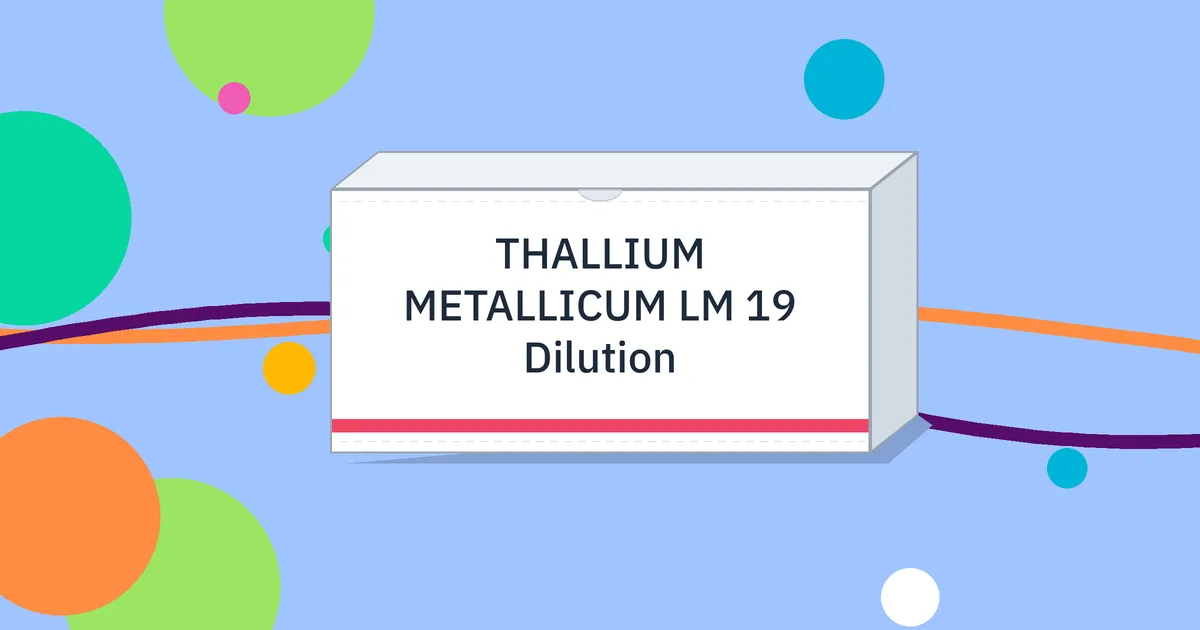 Symbolbild: Packung mit der Aufschrift THALLIUM METALLICUM LM 19 Dilution (PZN 13218491) – Verfügbarkeit und Bezug in Apotheken in Frankfurt am Main