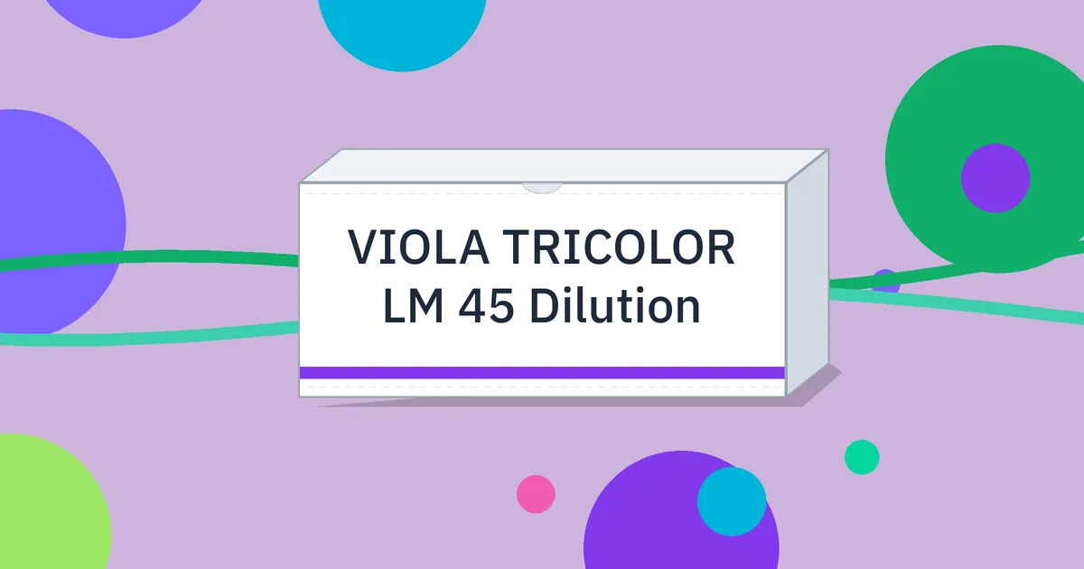 Symbolbild: Packung mit der Aufschrift VIOLA TRICOLOR LM 45 Dilution (PZN 13276554) – Verfügbarkeit und Bezug in Apotheken in Frankfurt am Main