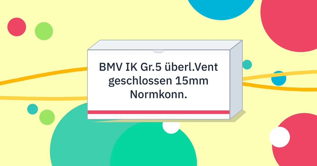 Symbolbild: Packung mit der Aufschrift BMV IK Gr.5 überl.Vent geschlossen 15mm Normkonn. (PZN 18381391) – Verfügbarkeit und Bezug in Apotheken in Frankfurt am Main