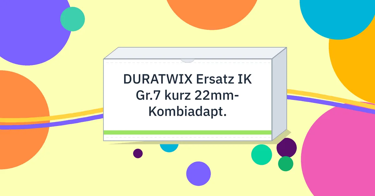Symbolbild: Packung mit der Aufschrift DURATWIX Ersatz IK Gr.7 kurz 22mm-Kombiadapt. (PZN 06980761) – Verfügbarkeit und Bezug in Apotheken in Frankfurt am Main
