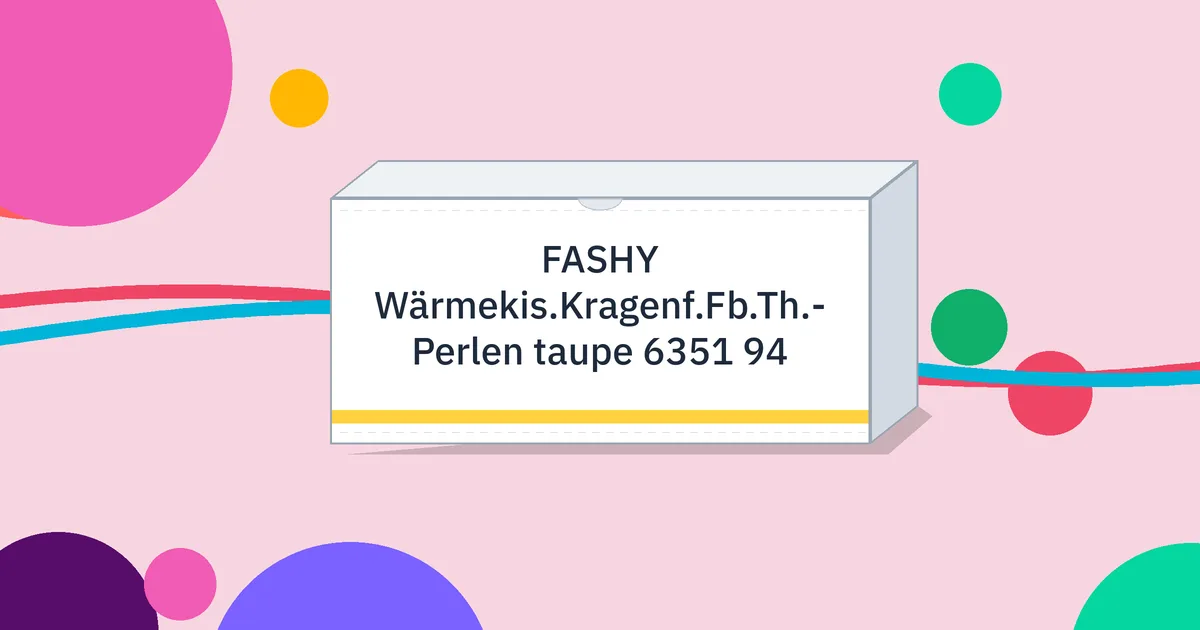 Symbolbild: Packung mit der Aufschrift FASHY Wärmekis.Kragenf.Fb.Th.-Perlen taupe 6351 94 (PZN 20351842) – Verfügbarkeit und Bezug in Apotheken in Frankfurt am Main