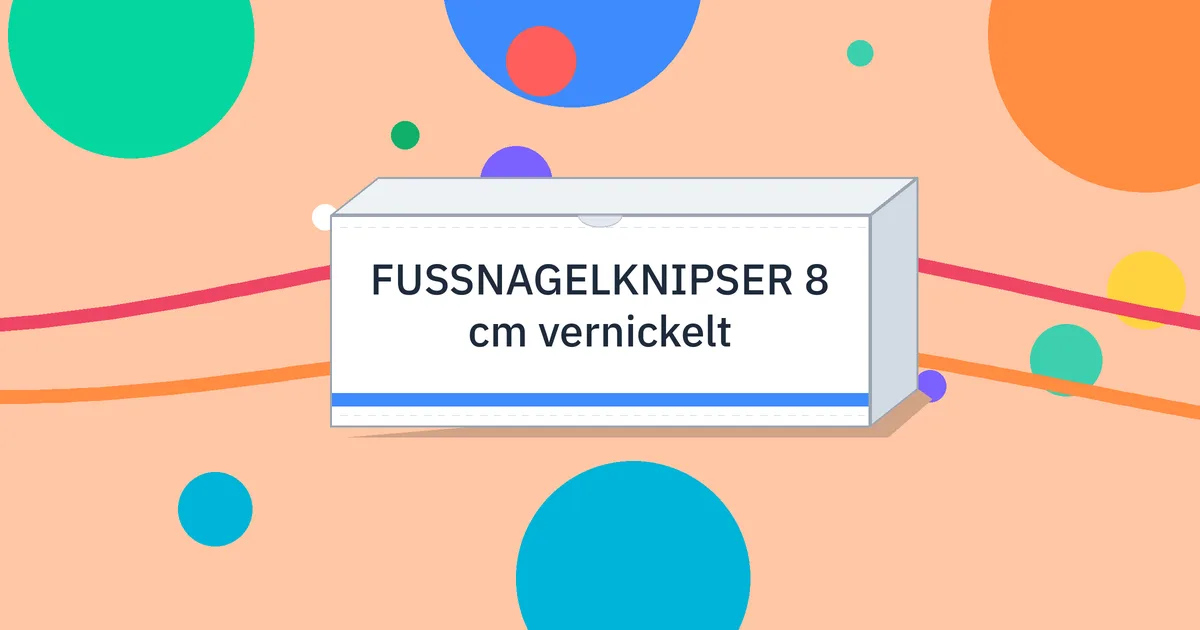 Symbolbild: Packung mit der Aufschrift FUSSNAGELKNIPSER 8 cm vernickelt (PZN 17288086) – Verfügbarkeit und Bezug in Apotheken in Frankfurt am Main