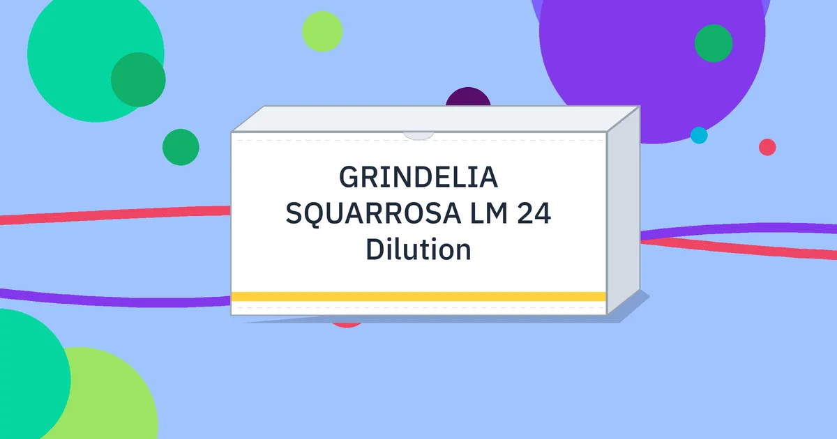 Symbolbild: Packung mit der Aufschrift GRINDELIA SQUARROSA LM 24 Dilution (PZN 13547616) – Verfügbarkeit und Bezug in Apotheken in Frankfurt am Main
