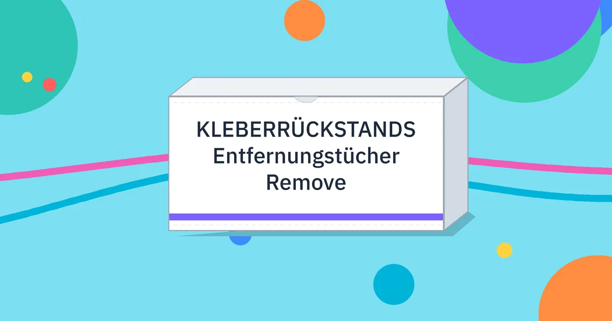 Symbolbild: Packung mit der Aufschrift KLEBERRÜCKSTANDS Entfernungstücher Remove (PZN 09251873) – Verfügbarkeit und Bezug in Apotheken in Frankfurt am Main