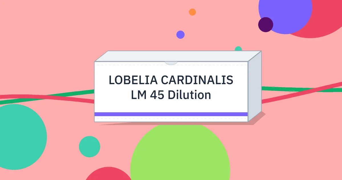 Symbolbild: Packung mit der Aufschrift LOBELIA CARDINALIS LM 45 Dilution (PZN 13533146) – Verfügbarkeit und Bezug in Apotheken in Frankfurt am Main