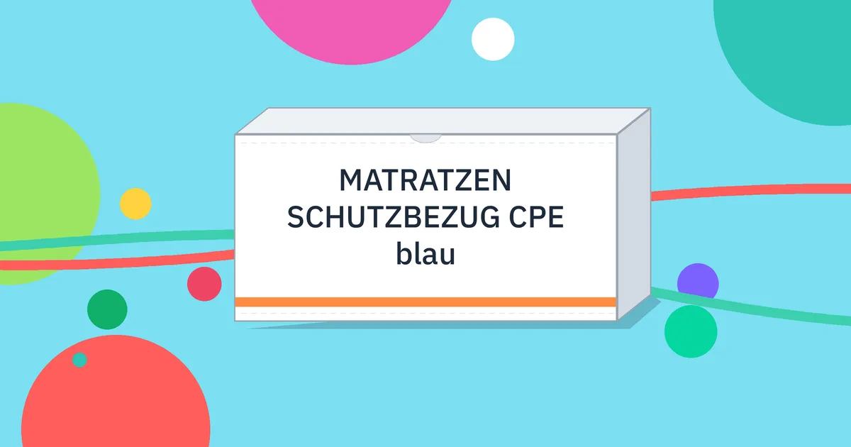 Symbolbild: Packung mit der Aufschrift MATRATZEN SCHUTZBEZUG CPE blau (PZN 09212784) – Verfügbarkeit und Bezug in Apotheken in Frankfurt am Main
