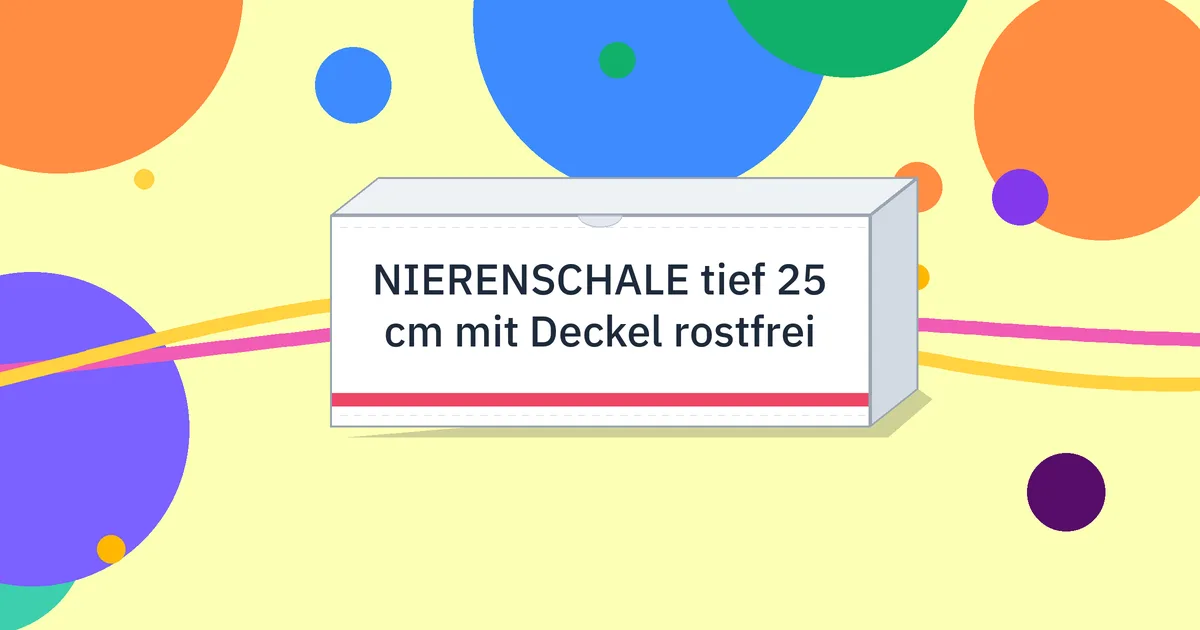 Symbolbild: Packung mit der Aufschrift NIERENSCHALE tief 25 cm mit Deckel rostfrei (PZN 19291767) – Verfügbarkeit und Bezug in Apotheken in Frankfurt am Main