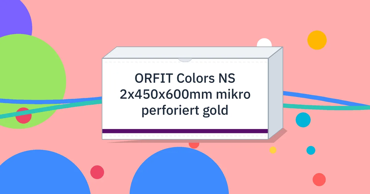 Symbolbild: Packung mit der Aufschrift ORFIT Colors NS 2x450x600mm mikro perforiert gold (PZN 19396785) – Verfügbarkeit und Bezug in Apotheken in Frankfurt am Main