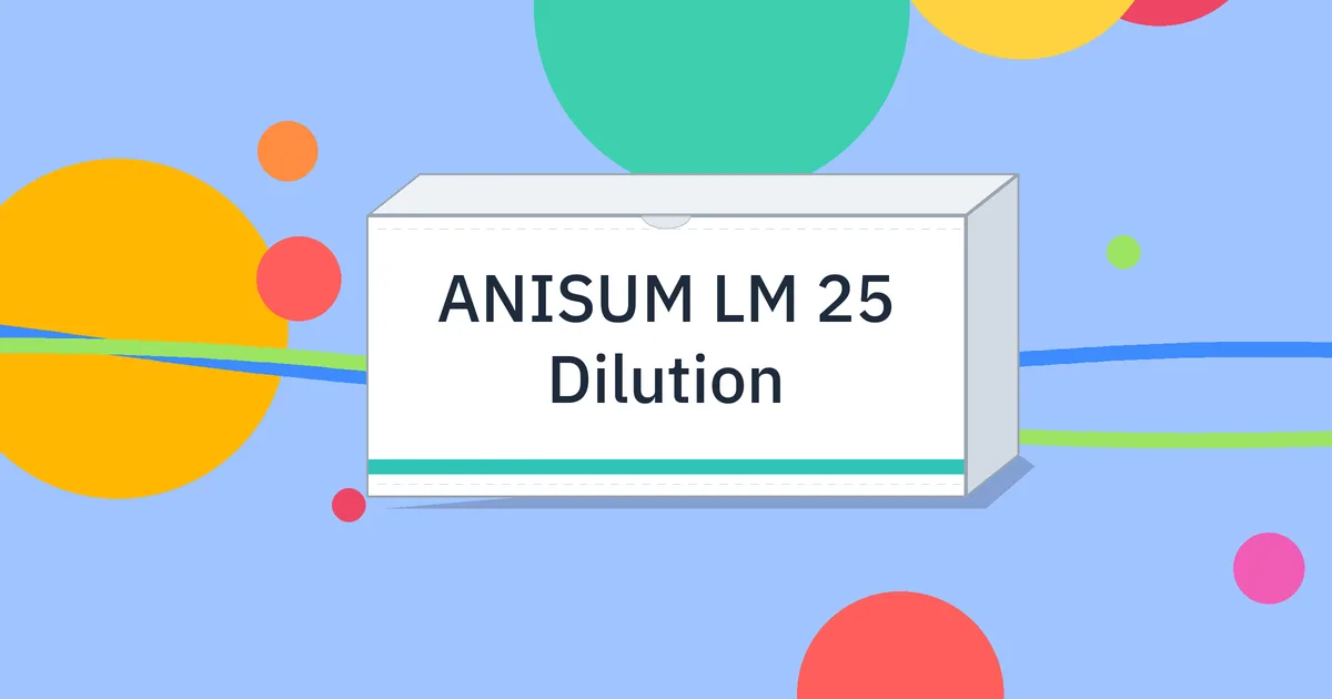 Symbolbild: Packung mit der Aufschrift ANISUM LM 25 Dilution (PZN 12763051) – Verfügbarkeit und Bezug in Apotheken in Frankfurt am Main