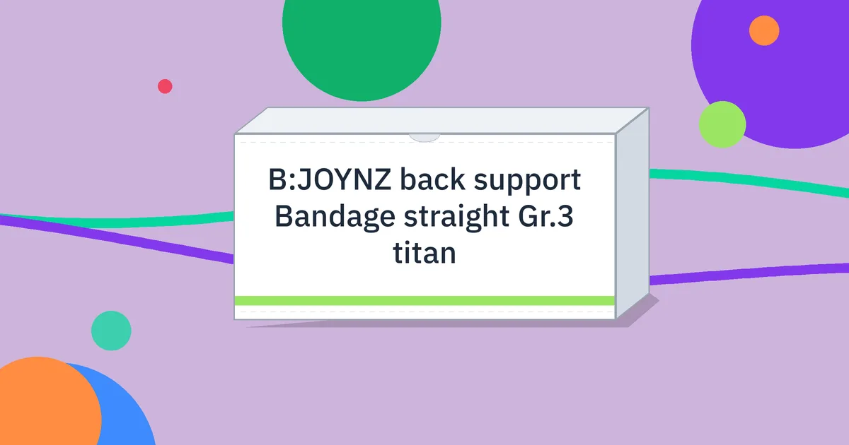 Symbolbild: Packung mit der Aufschrift B:JOYNZ back support Bandage straight Gr.3 titan (PZN 20521770) – Verfügbarkeit und Bezug in Apotheken in Frankfurt am Main