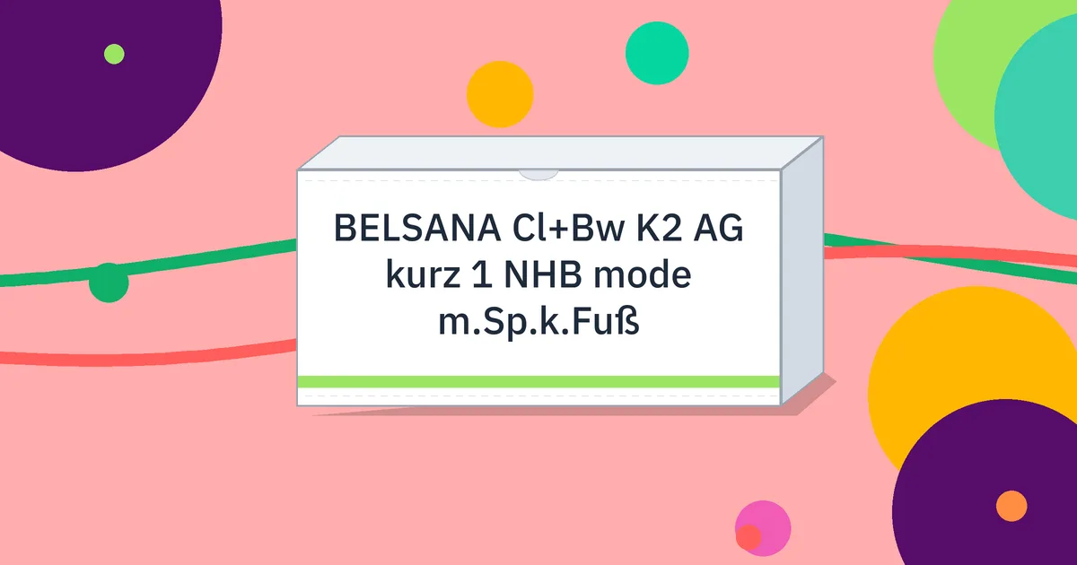 Symbolbild: Packung mit der Aufschrift BELSANA Cl+Bw K2 AG kurz 1 NHB mode m.Sp.k.Fuß (PZN 12242642) – Verfügbarkeit und Bezug in Apotheken in Frankfurt am Main