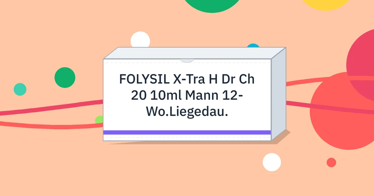 Symbolbild: Packung mit der Aufschrift FOLYSIL X-Tra H Dr Ch 20 10ml Mann 12-Wo.Liegedau. (PZN 17508240) – Verfügbarkeit und Bezug in Apotheken in Frankfurt am Main