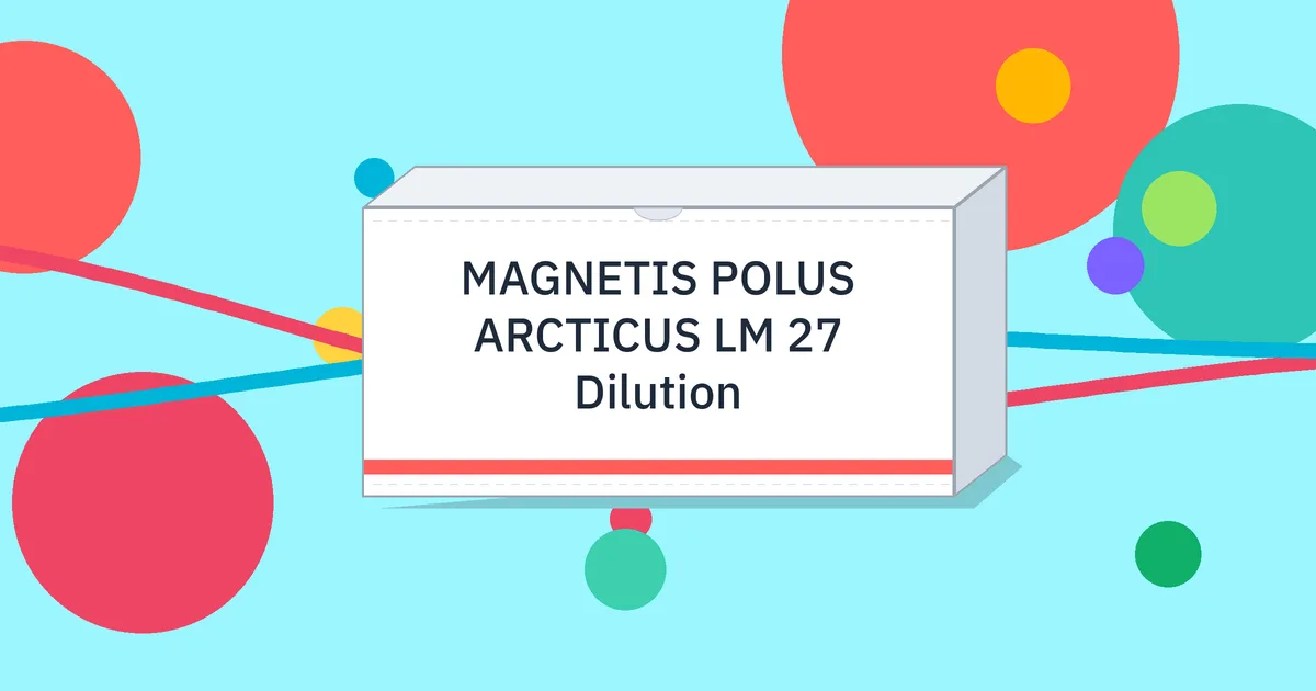 Symbolbild: Packung mit der Aufschrift MAGNETIS POLUS ARCTICUS LM 27 Dilution (PZN 12941127) – Verfügbarkeit und Bezug in Apotheken in Frankfurt am Main