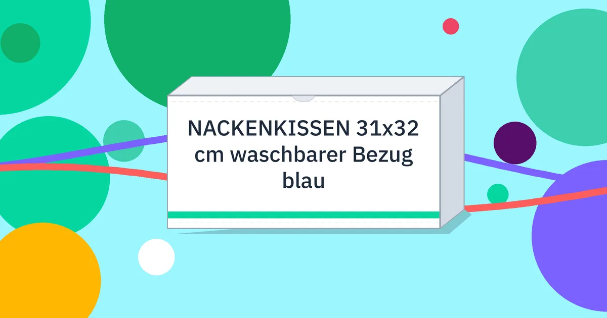 Symbolbild: Packung mit der Aufschrift NACKENKISSEN 31x32 cm waschbarer Bezug blau (PZN 11228580) – Verfügbarkeit und Bezug in Apotheken in Frankfurt am Main