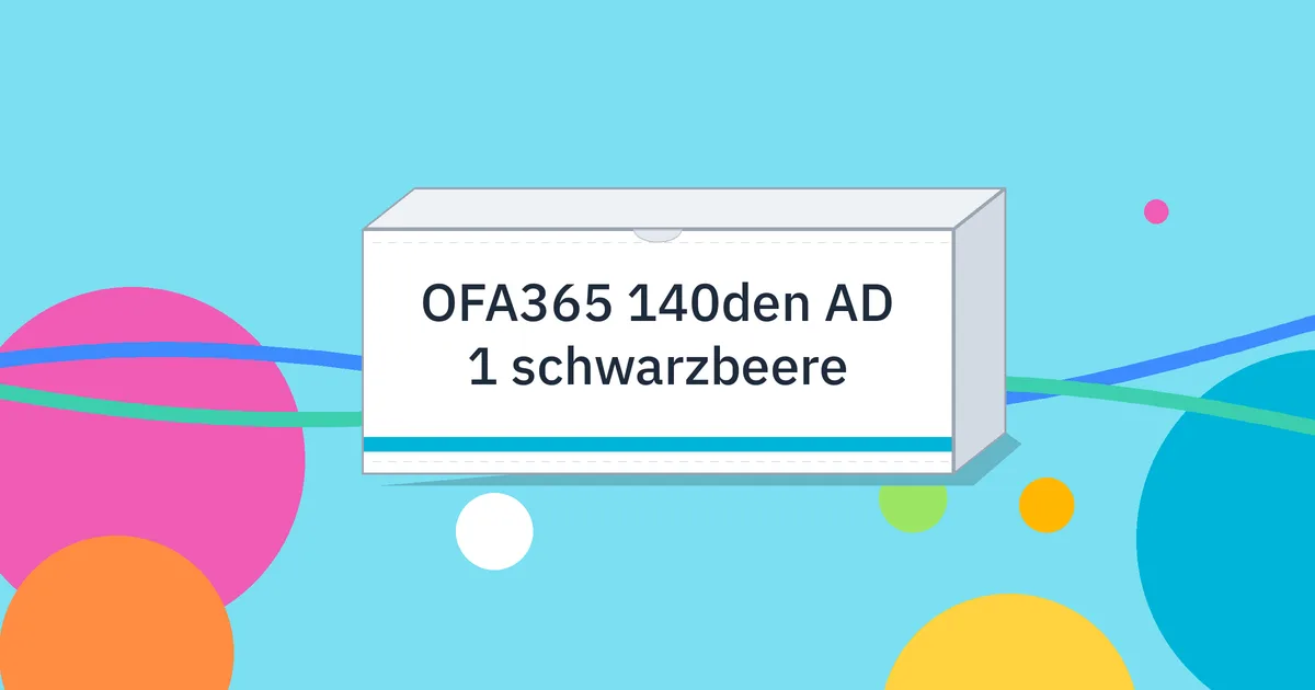 Symbolbild: Packung mit der Aufschrift OFA365 140den AD 1 schwarzbeere (PZN 16722706) – Verfügbarkeit und Bezug in Apotheken in Frankfurt am Main