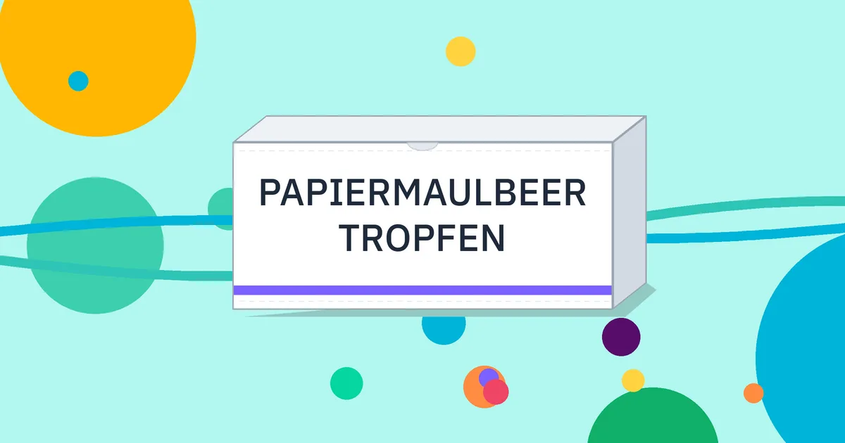 Symbolbild: Packung mit der Aufschrift PAPIERMAULBEER TROPFEN (PZN 15229665) – Verfügbarkeit und Bezug in Apotheken in Frankfurt am Main