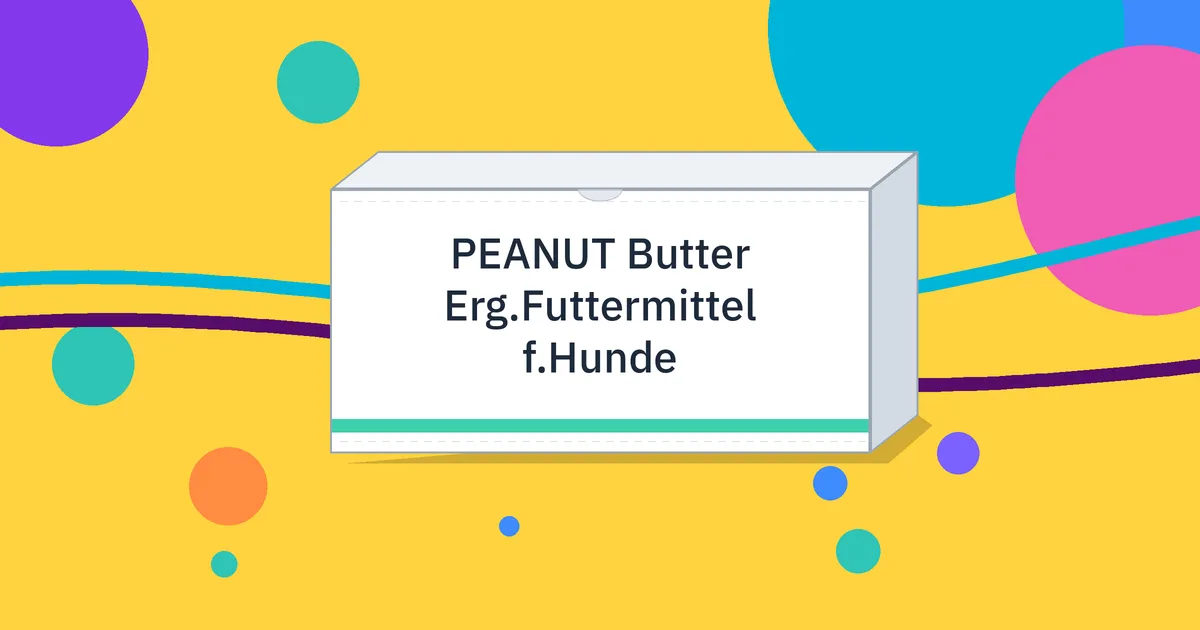 Symbolbild: Packung mit der Aufschrift PEANUT Butter Erg.Futtermittel f.Hunde (PZN 19726461) – Verfügbarkeit und Bezug in Apotheken in Frankfurt am Main