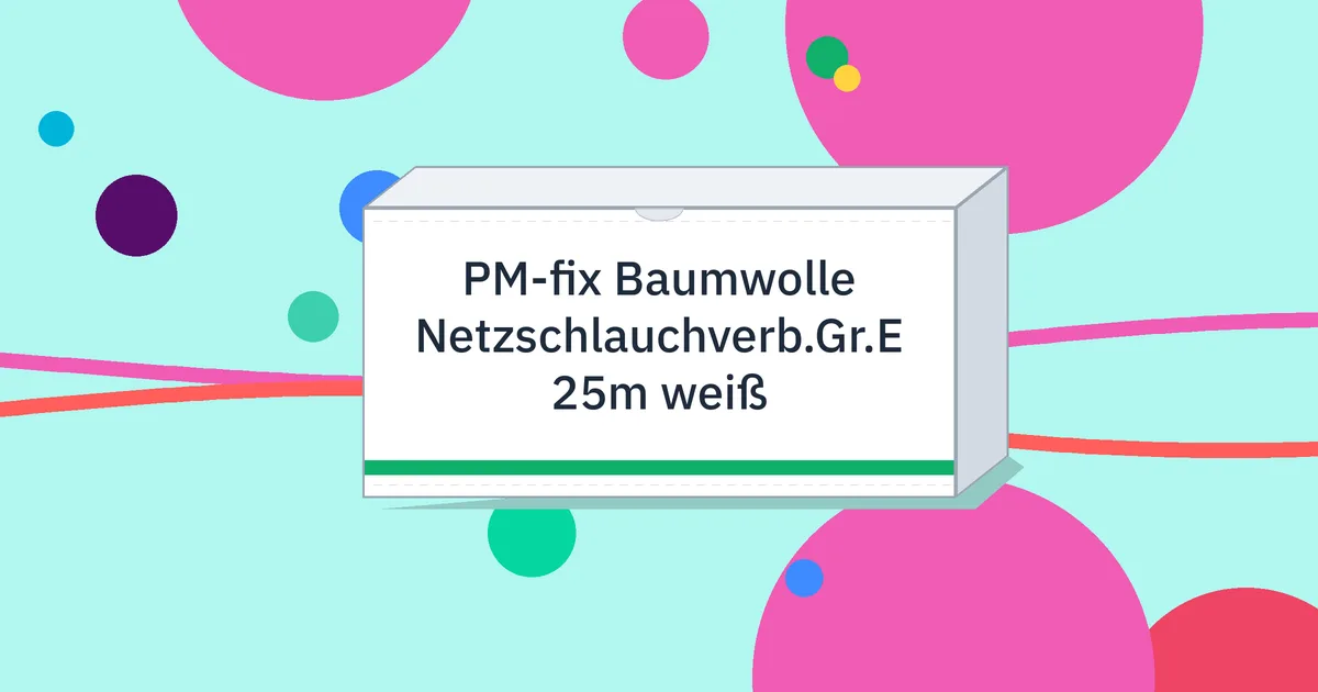 Symbolbild: Packung mit der Aufschrift PM-fix Baumwolle Netzschlauchverb.Gr.E 25m weiß (PZN 18846074) – Verfügbarkeit und Bezug in Apotheken in Frankfurt am Main
