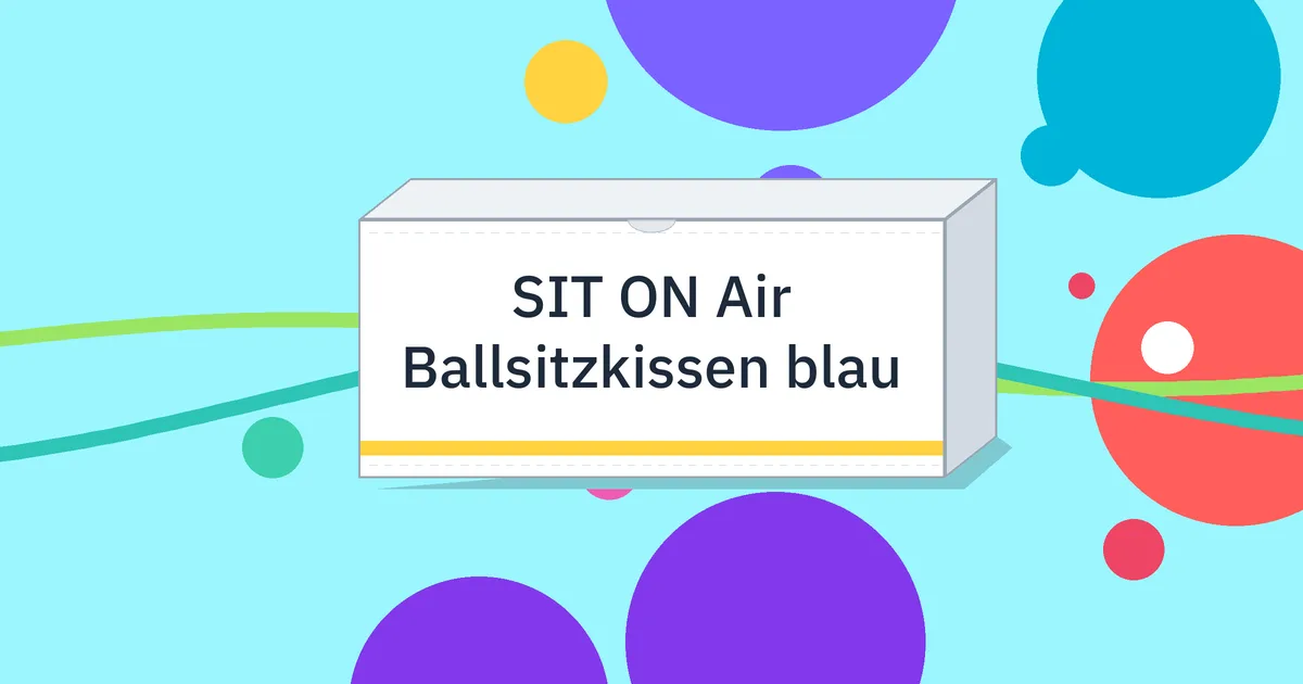 Symbolbild: Packung mit der Aufschrift SIT ON Air Ballsitzkissen blau (PZN 10075565) – Verfügbarkeit und Bezug in Apotheken in Frankfurt am Main